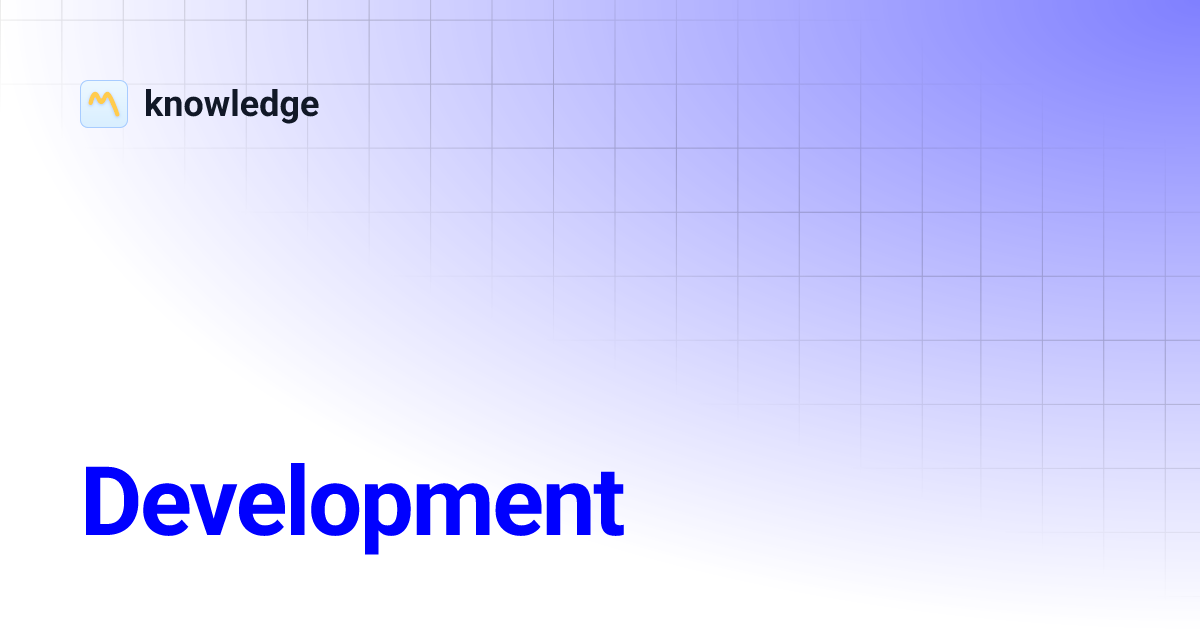 Development | knowledge